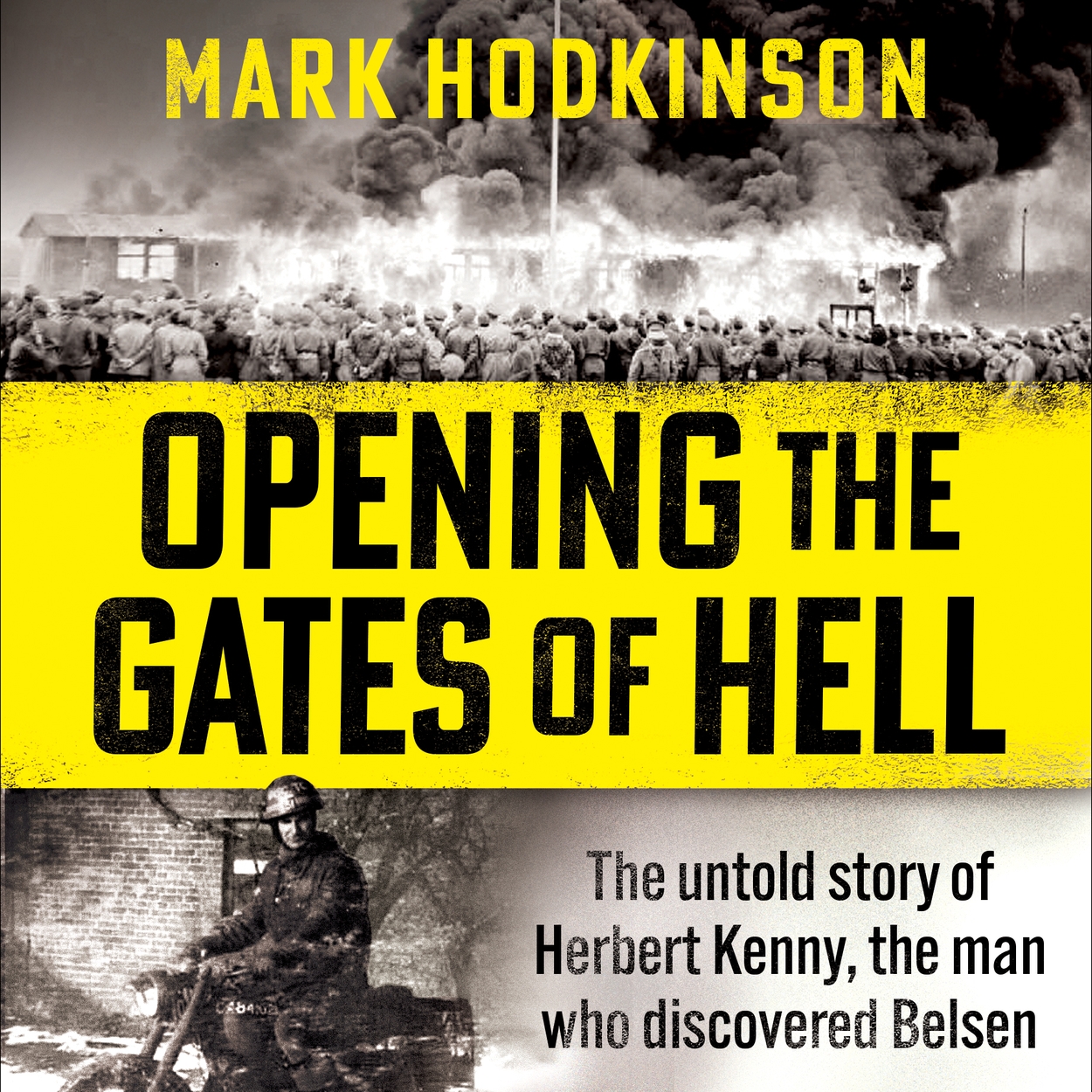 Opening The Gates of Hell by Mark Hodkinson | Hachette UK