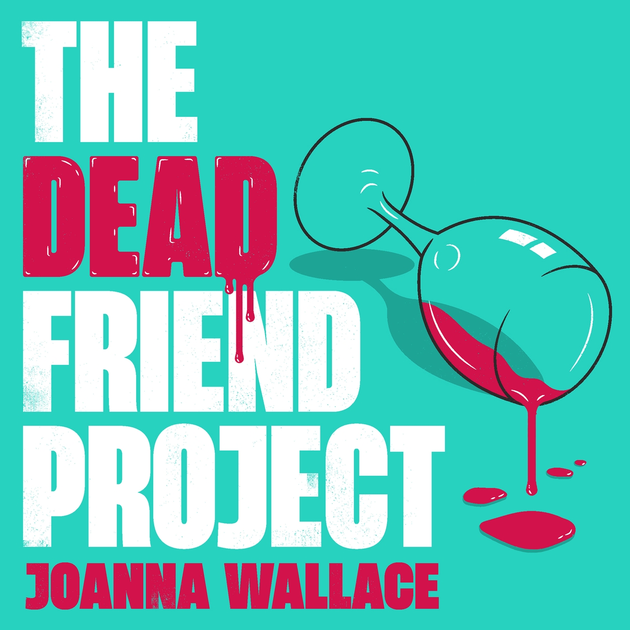 The Dead Friend Project by Imogen Church | Hachette UK
