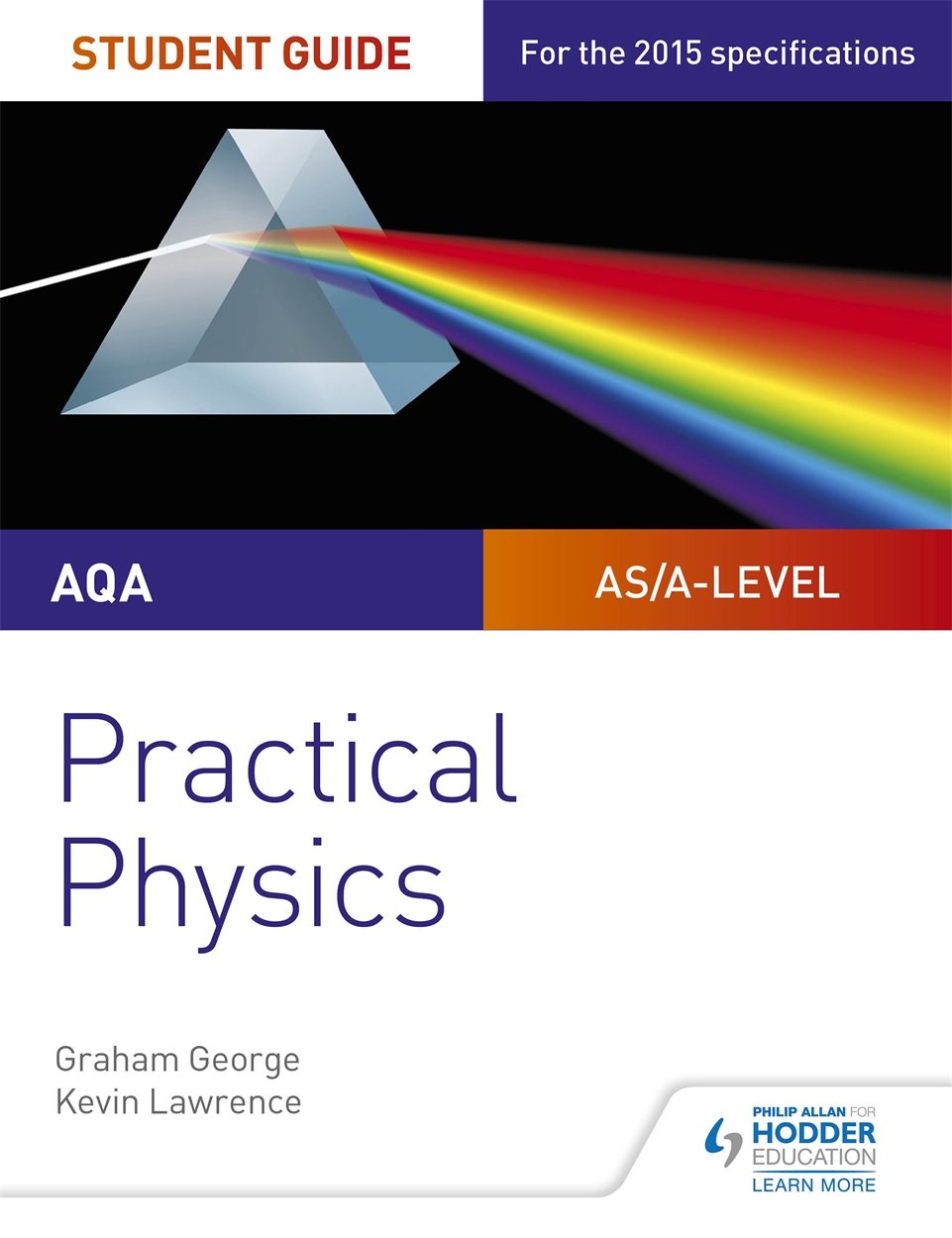 AQA A-level Physics Student Guide: Practical Physics by Graham George ...