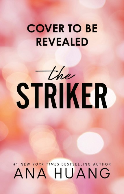 The Striker by Ana Huang | Hachette UK