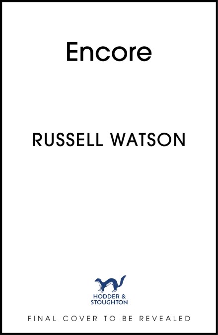 Encore by Russell Watson | Hachette UK