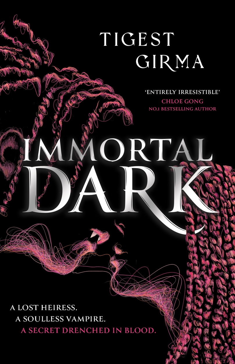 Immortal Dark Trilogy: Immortal Dark by Tigest Girma | Hachette UK