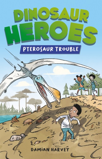 Dinosaur Heroes: Pterosaur Trouble by Damian Harvey | Hachette UK