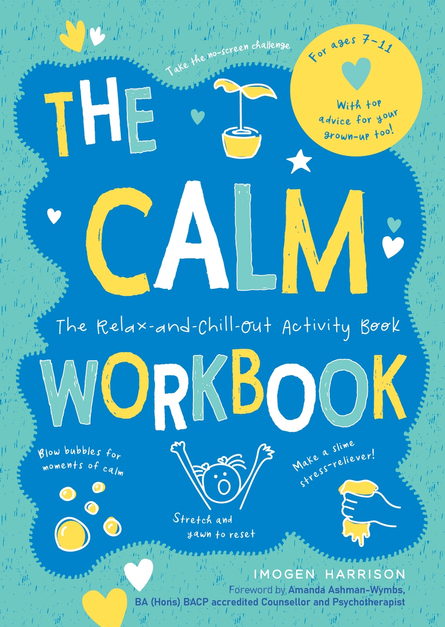 The Calm Workbook by Imogen Harrison | Hachette UK