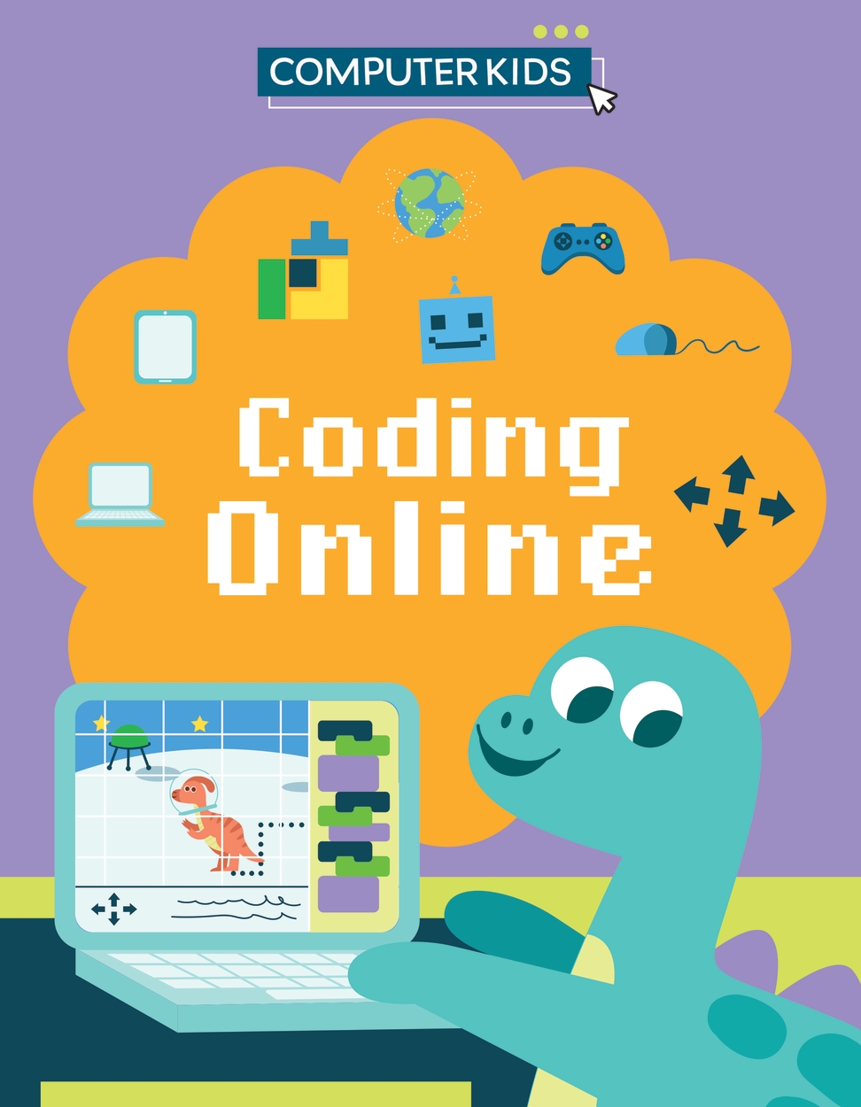 Computer Kids: Coding Online by Clive Gifford | Hachette UK