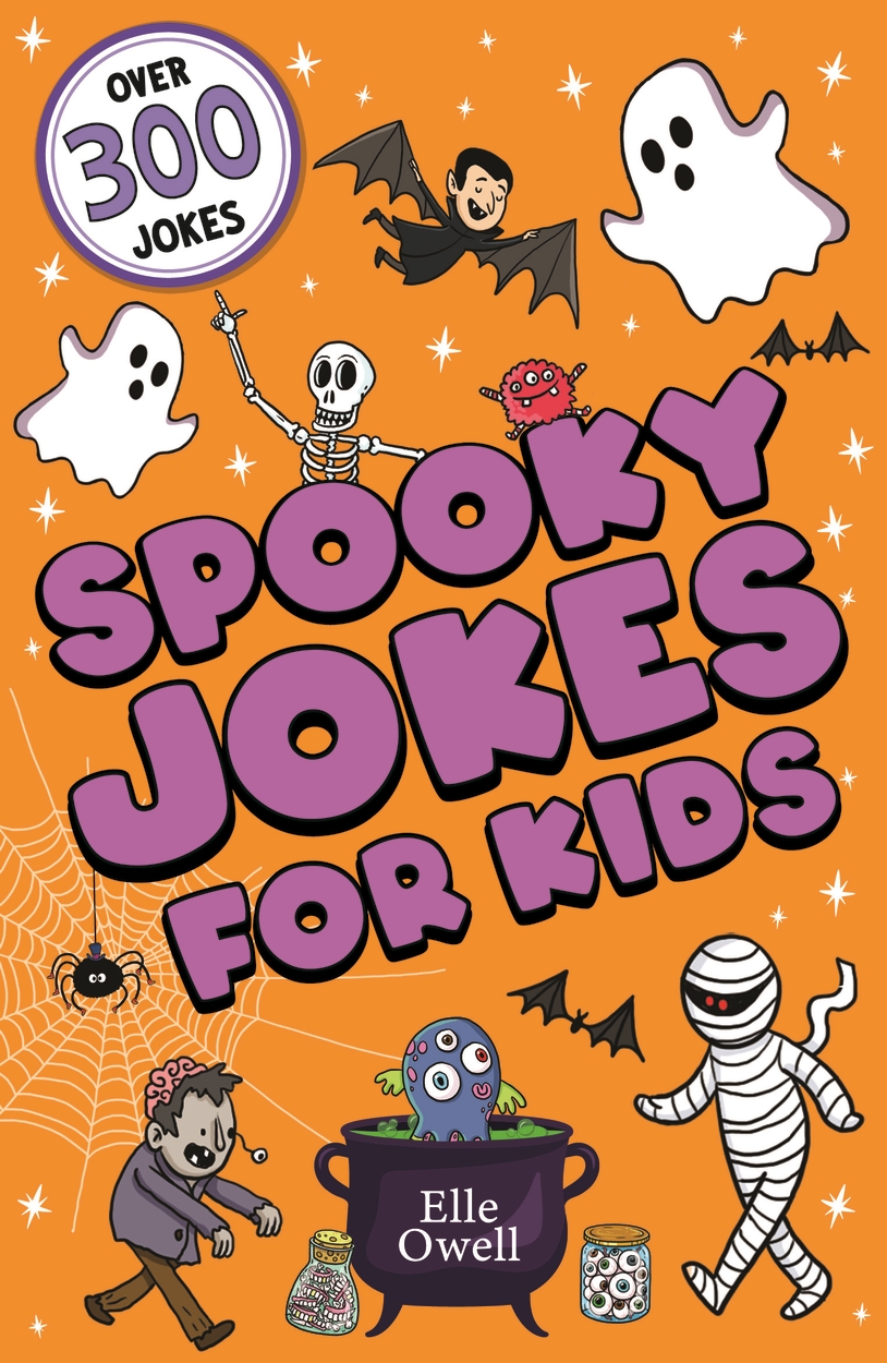 Spooky Jokes for Kids by Elle Owell | Hachette UK