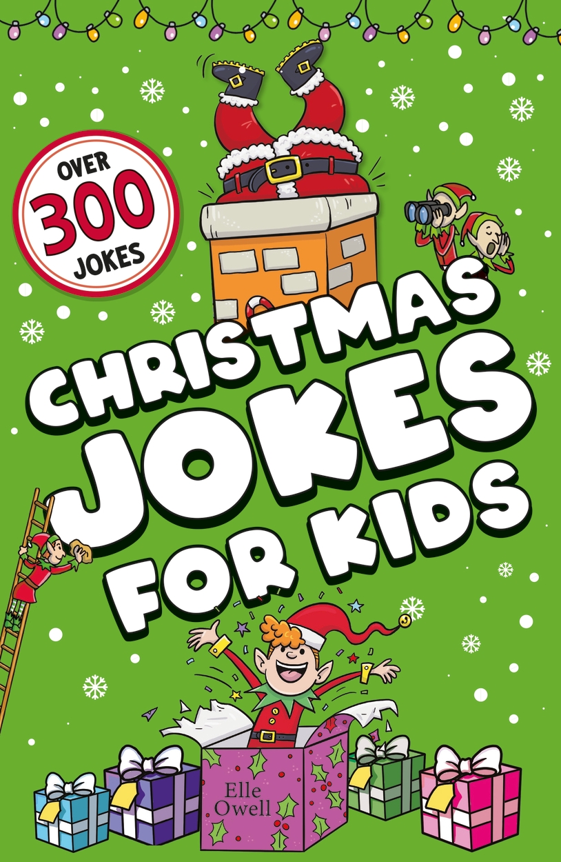 Christmas Jokes for Kids by Elle Owell | Hachette UK