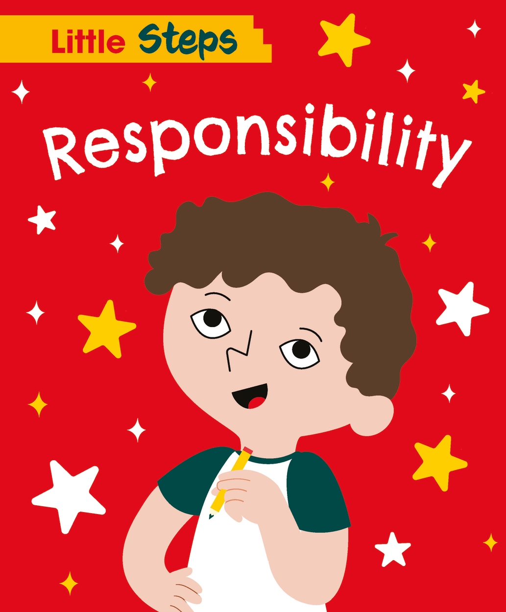 Little Steps: Responsibility by Kay Barnham | Hachette UK