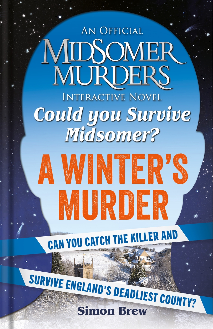 Could You Survive Midsomer? – A Winter's Murder by Simon Brew | Hachette UK