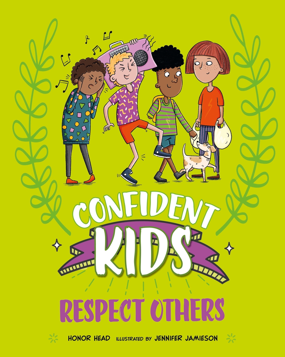 Confident Kids!: Respect Others by Jennifer Jamieson | Hachette UK