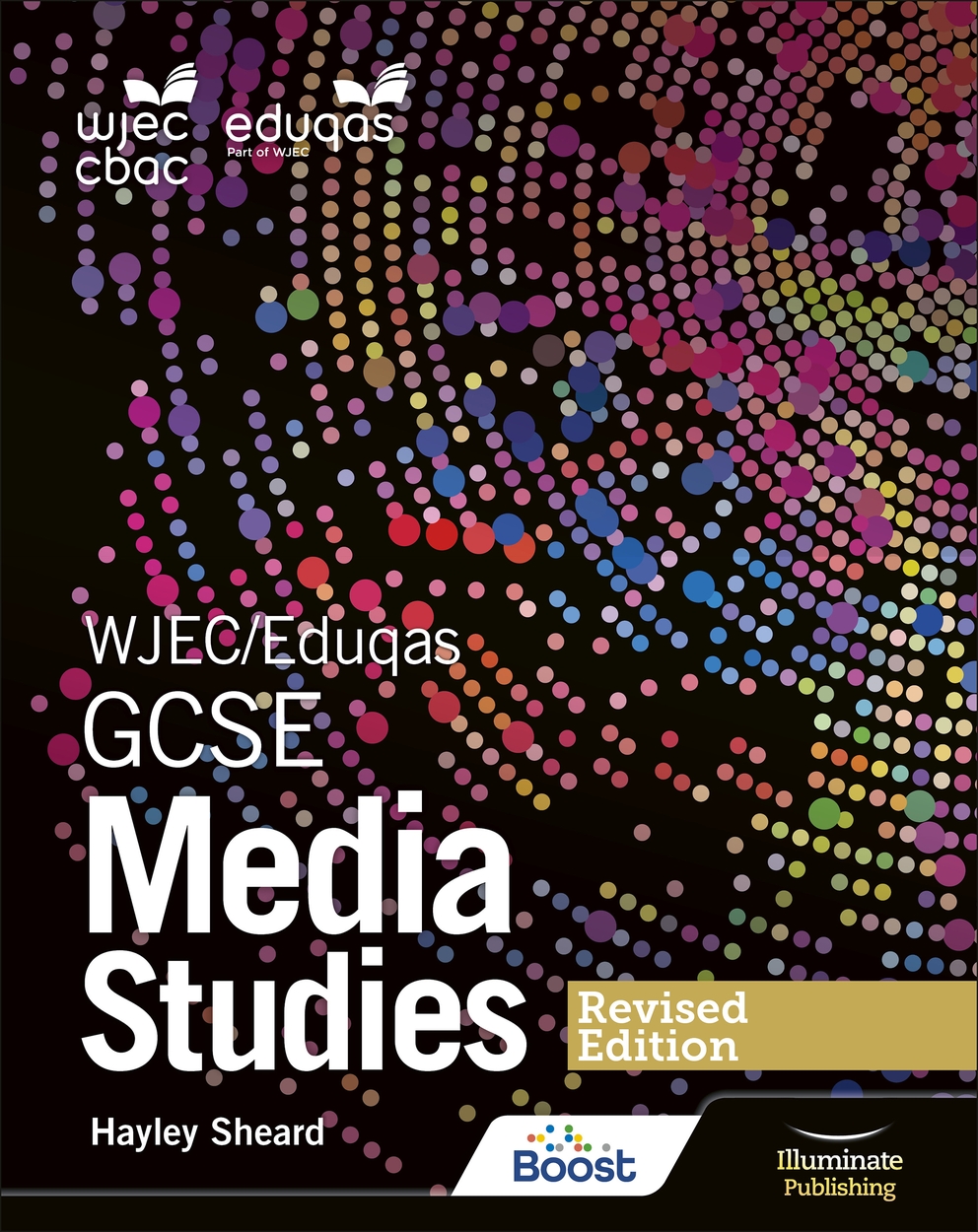WJEC/Eduqas GCSE Media Studies Student Book – Revised Edition Boost ...