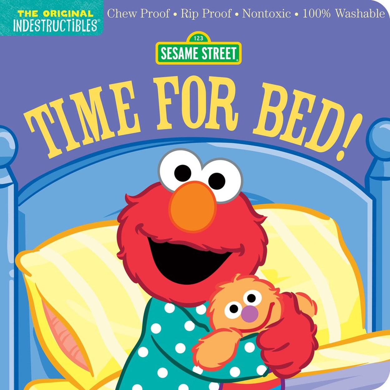 Indestructibles: Sesame Street: Time for Bed! by Amy Pixton | Hachette UK