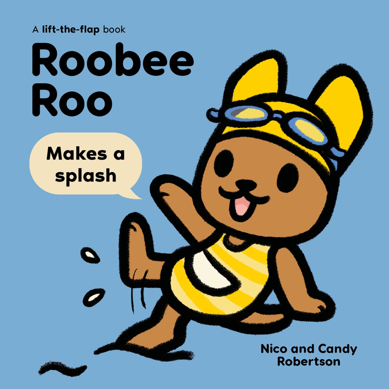 Roobee Roo: Makes a Splash by Nico Robertson | Hachette UK