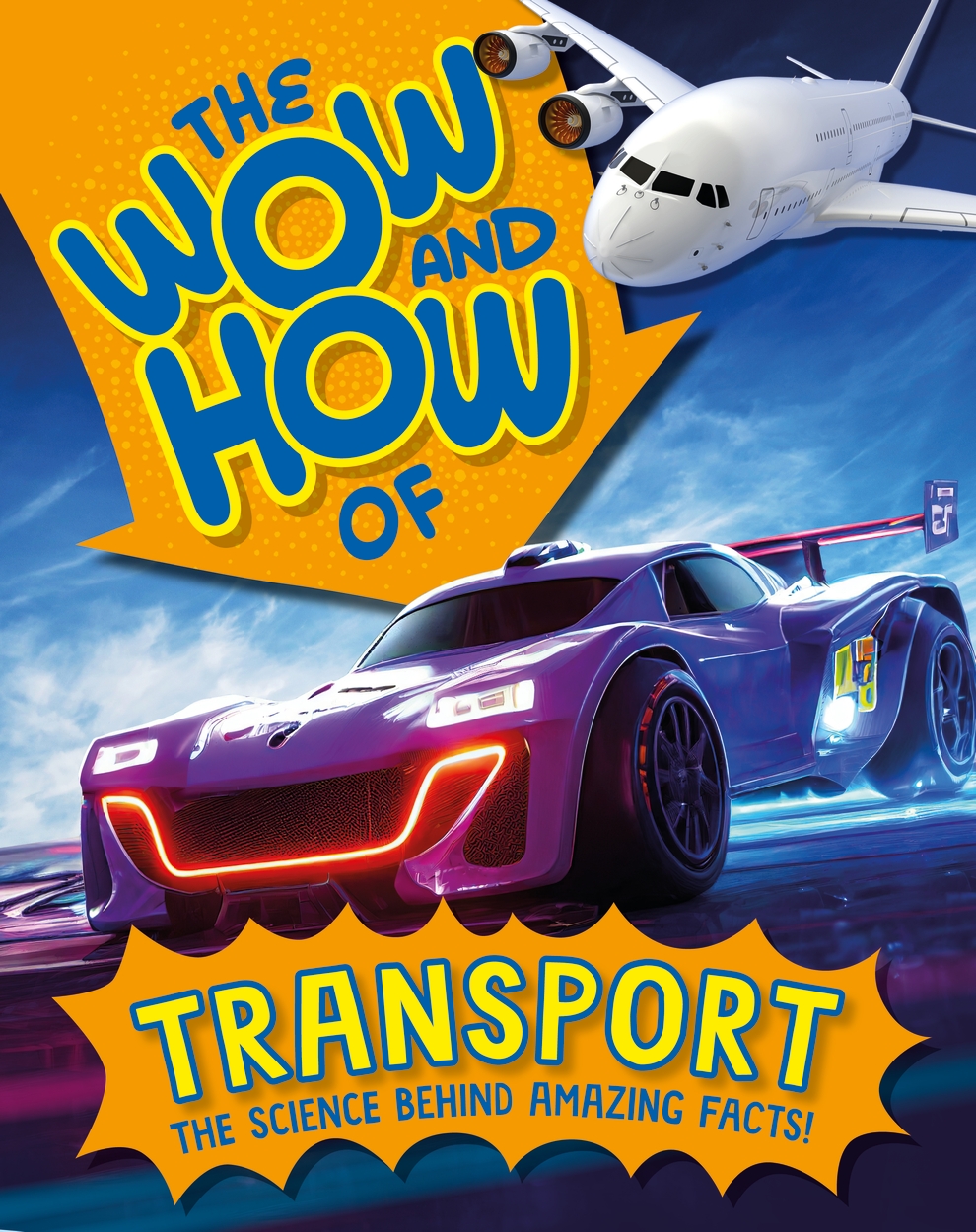 The Wow and How of Transport by Cameron Menzies | Hachette UK