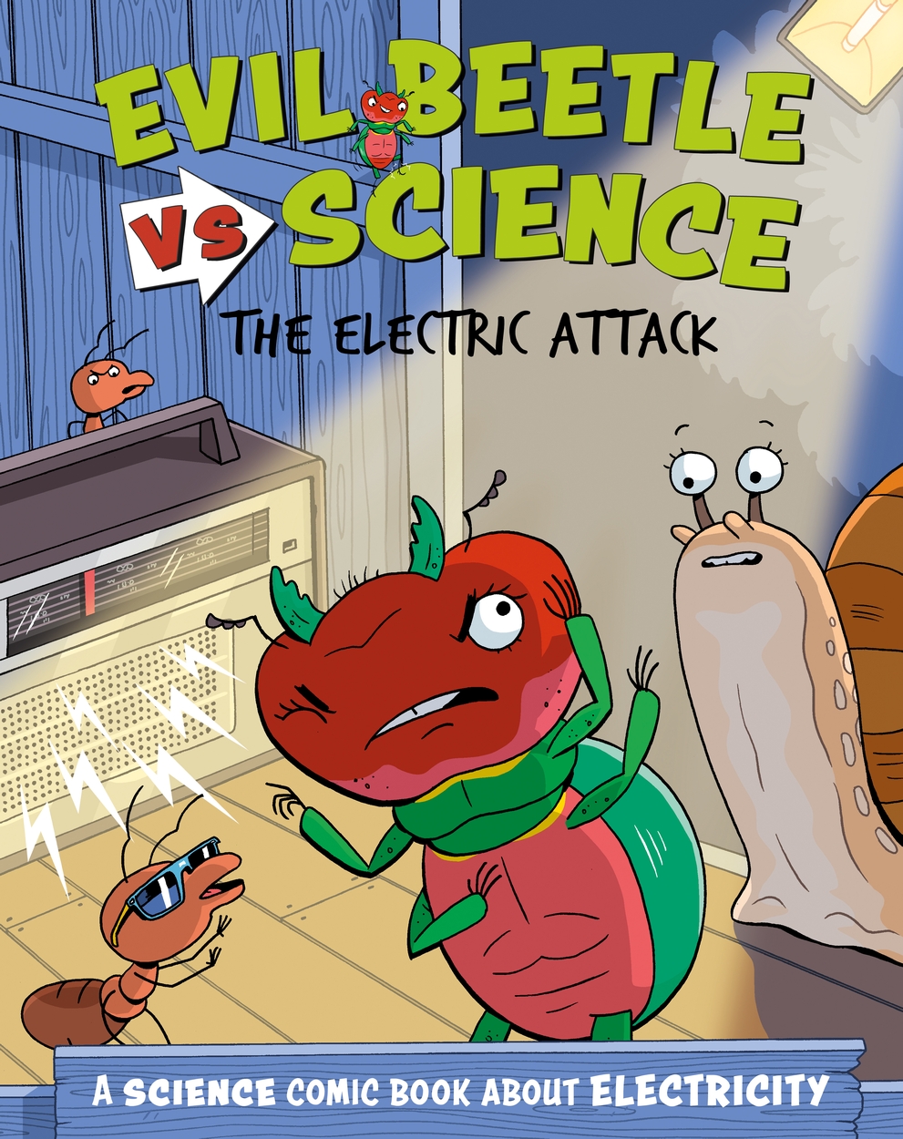 Evil Beetle Versus Science: The Electric Attack by Paul Mason | Hachette UK