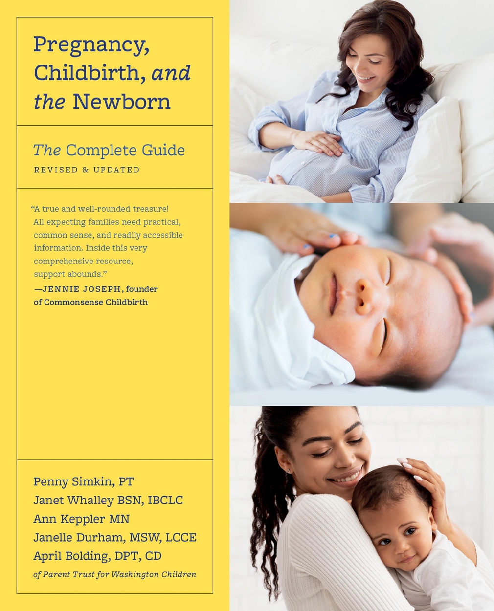 Pregnancy, Childbirth, and the Newborn (Revised Edition) by Penny ...