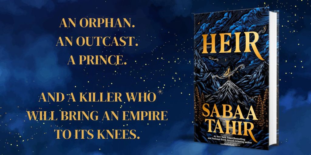 Win an early reading copy of Heir by Sabaa Tahir | Hachette UK