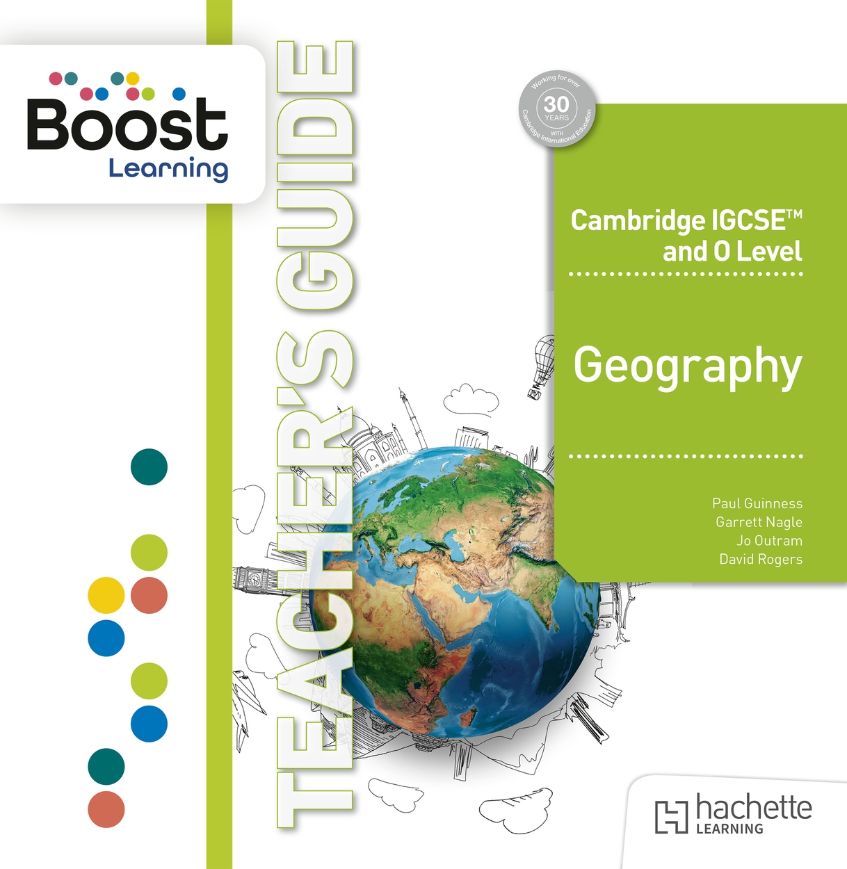 Cambridge IGCSE and O Level Geography Fourth Edition Teacher’s Guide by Andy Palmer | Hachette UK