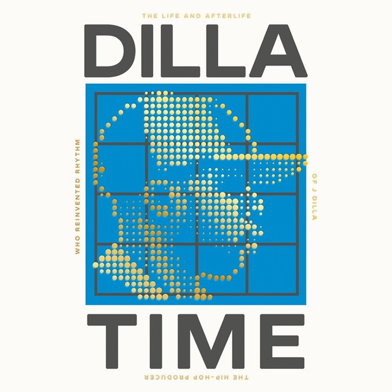 Dilla Time by Dan Charnas | Hachette UK