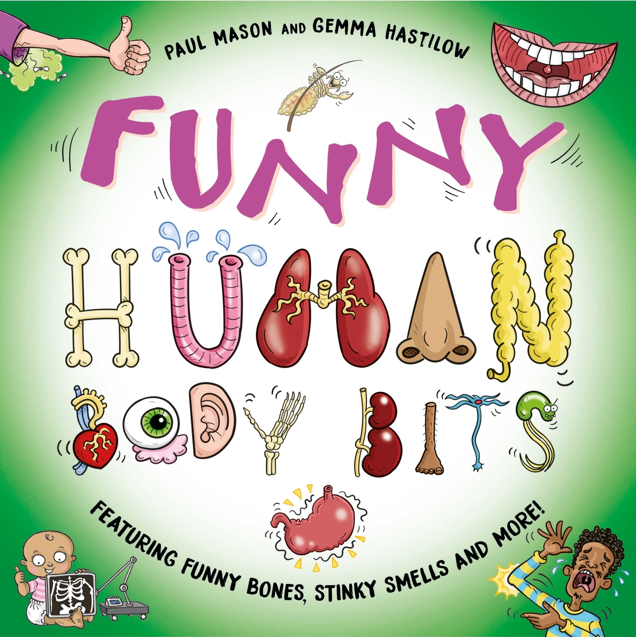 Funny Human Body Bits by Paul Mason | Hachette UK