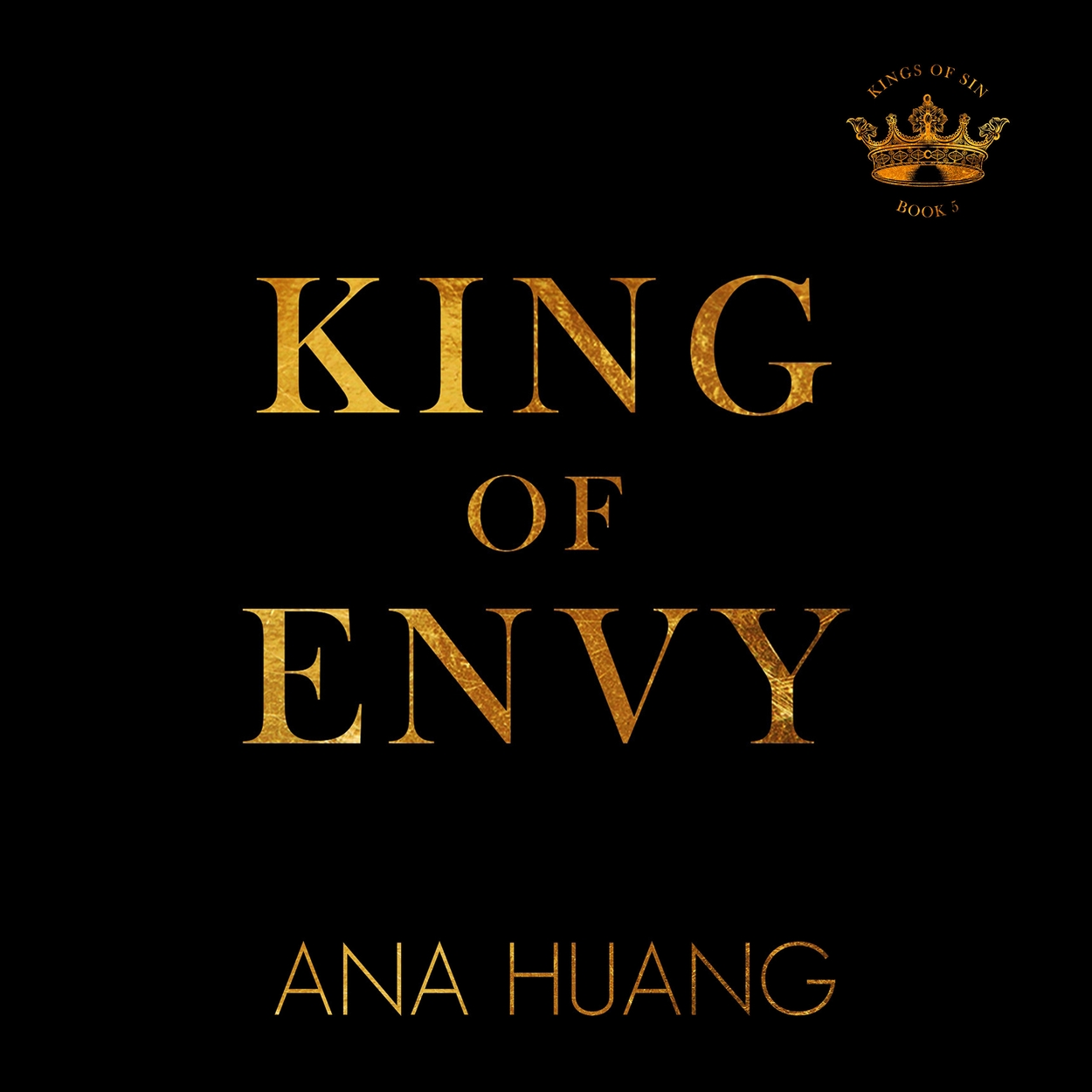 King of Envy by Ana Huang | Hachette UK
