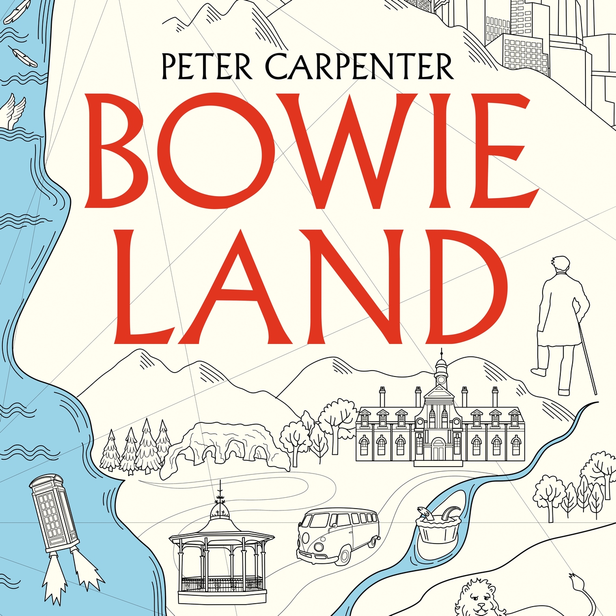 BOWIELAND by Peter Carpenter | Hachette UK