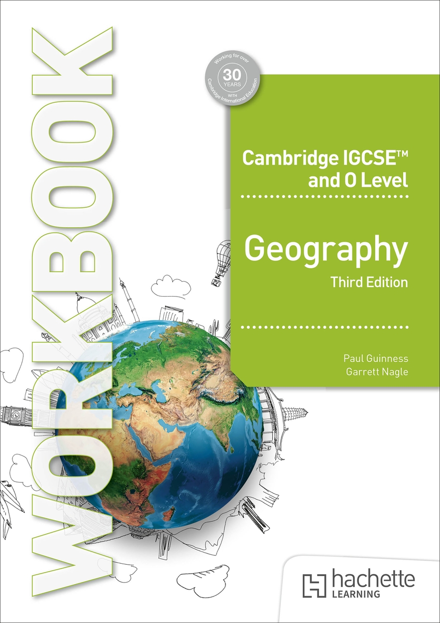 Cambridge Igcse And O Level Geography Workbook Third Edition By Paul Guinness Hachette Uk