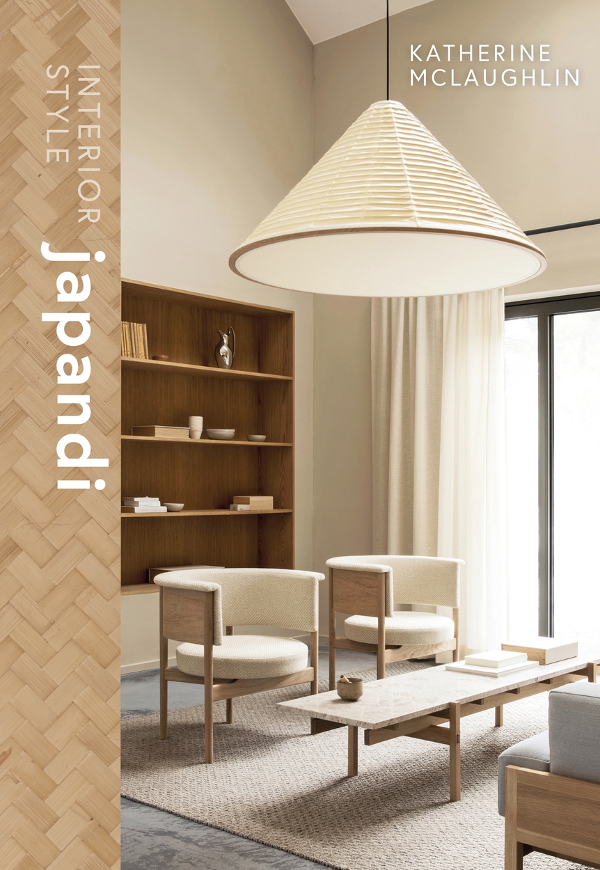 Interior Style: Japandi by Katherine McLaughlin | Hachette UK