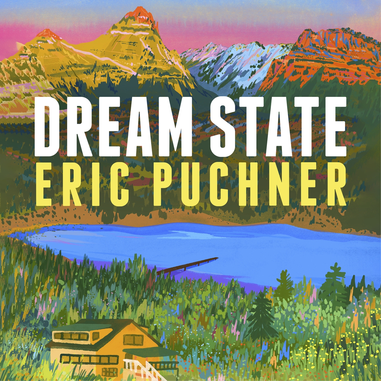 Dream State by Eric Puchner | Hachette UK