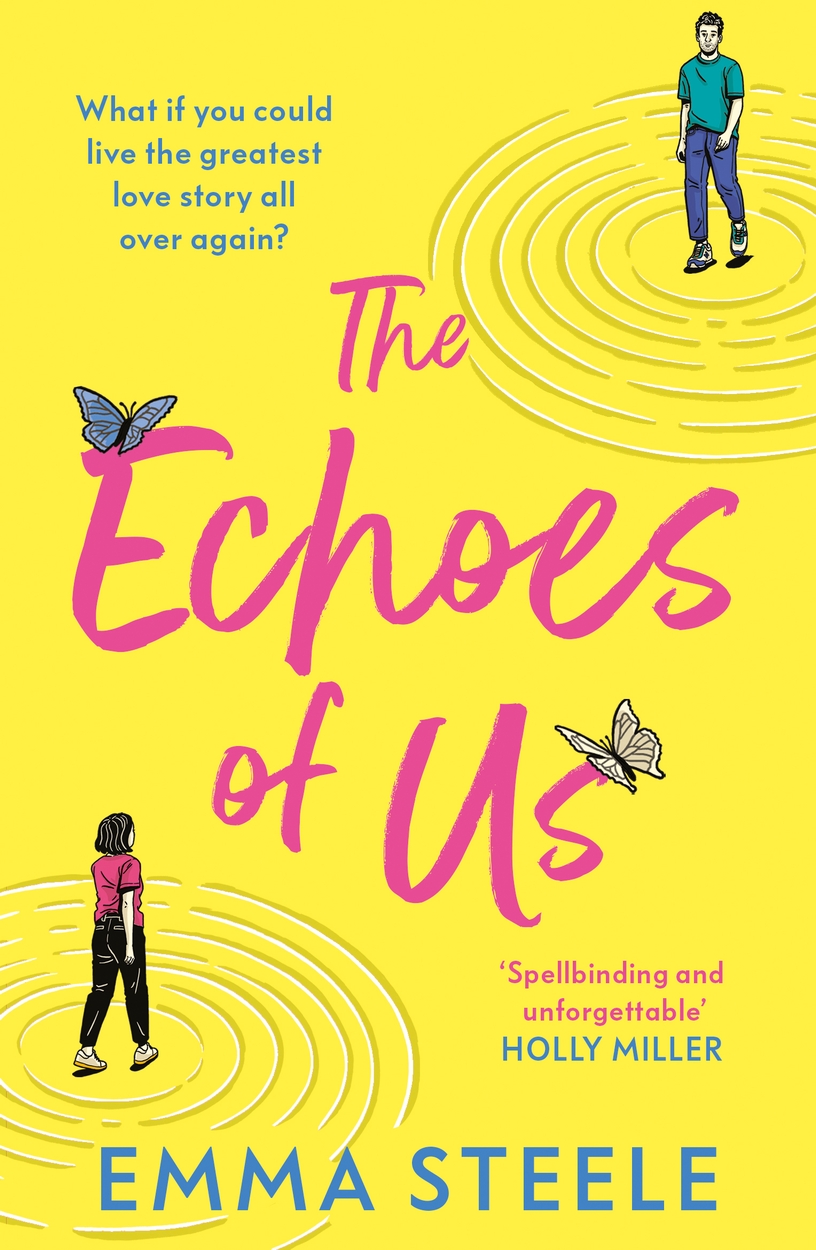 The Echoes of Us by Emma Steele | Hachette UK
