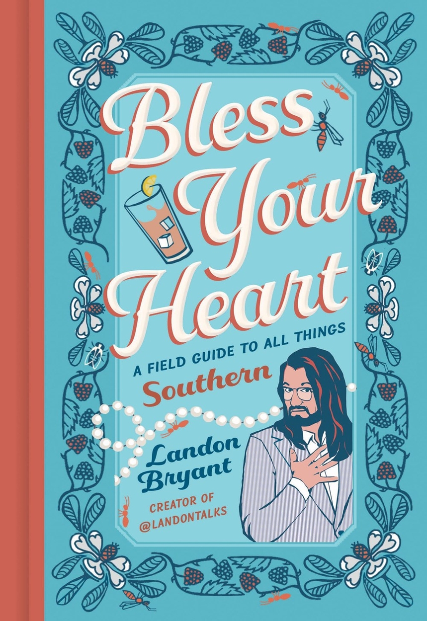 Bless Your Heart by Landon Bryant | Hachette UK