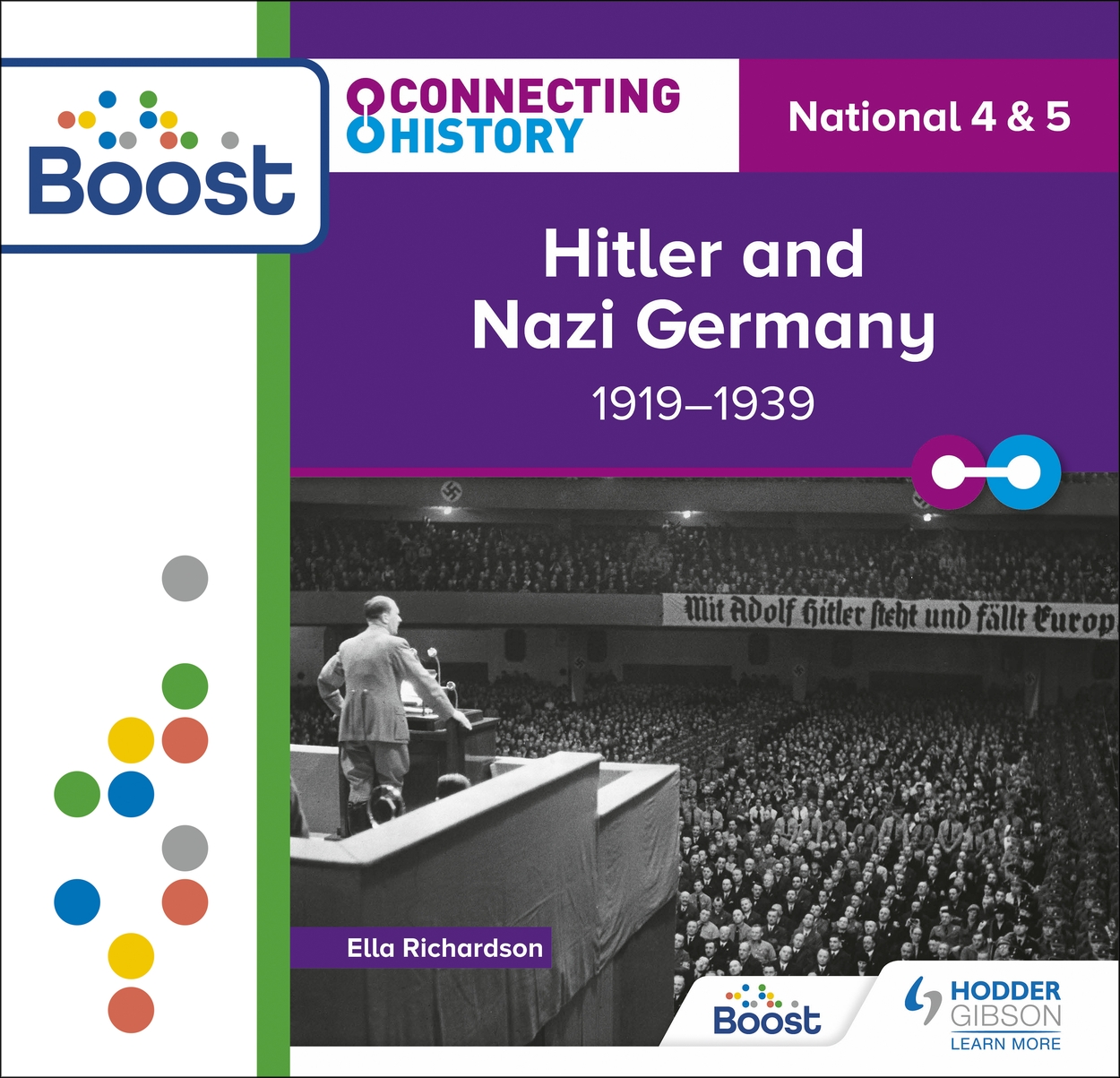 Connecting History: National 4 & 5 Hitler and Nazi Germany 1919-1939 ...