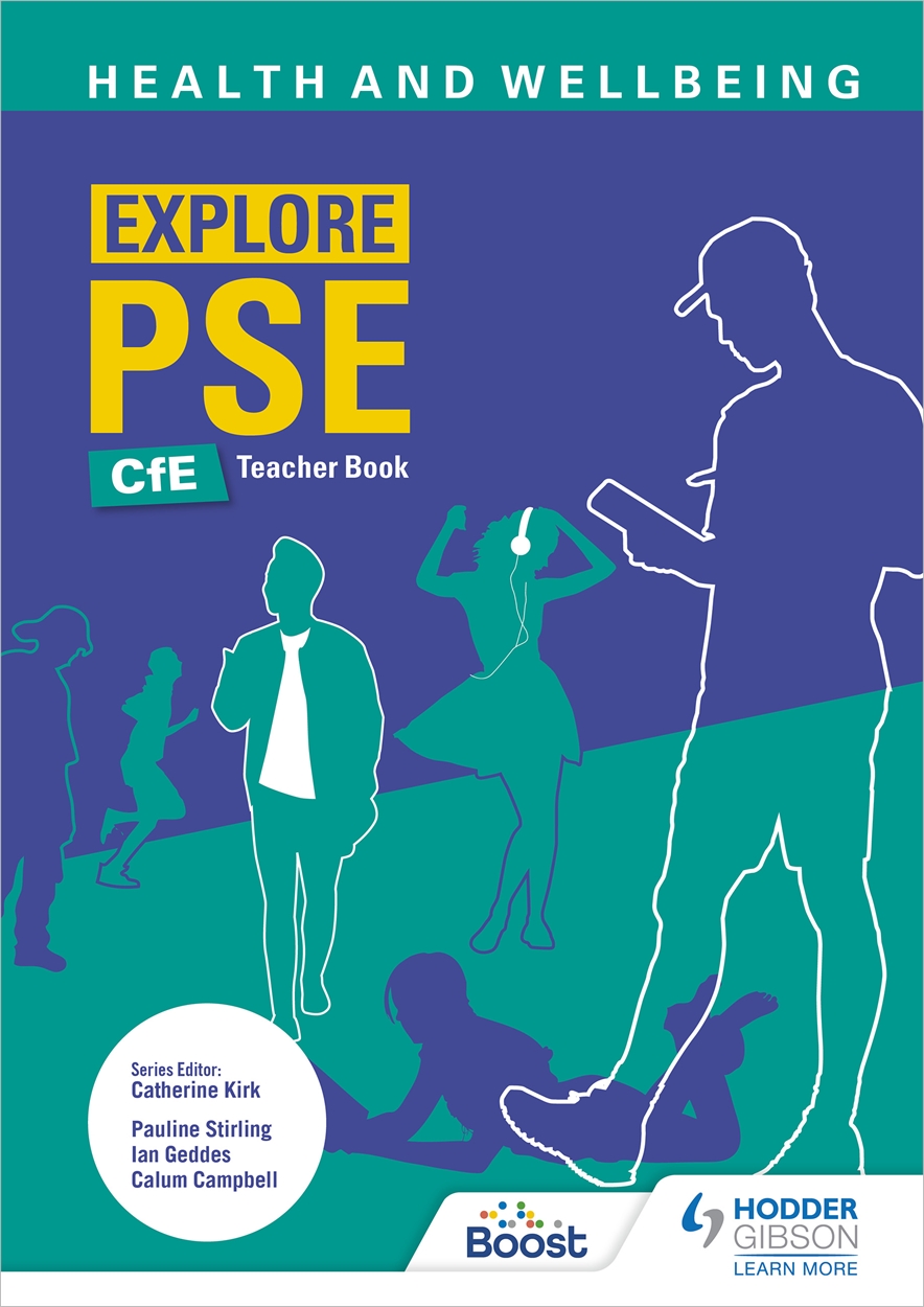 Explore PSE: Health and Wellbeing for CfE Teacher Book by Pauline ...