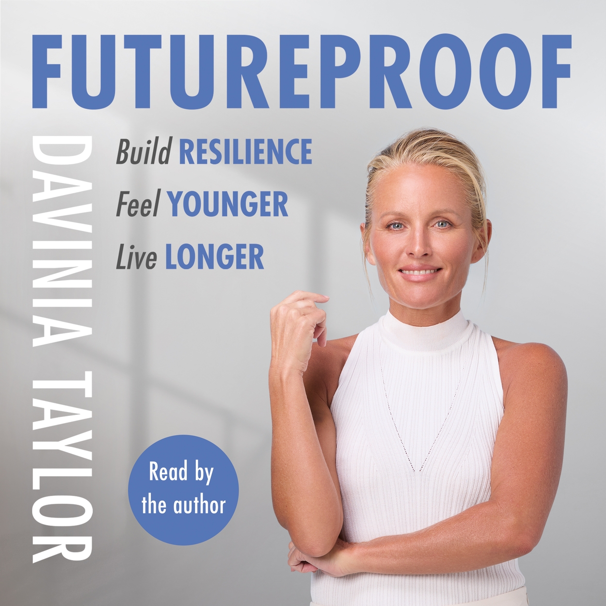 Futureproof by Davinia Taylor | Hachette UK