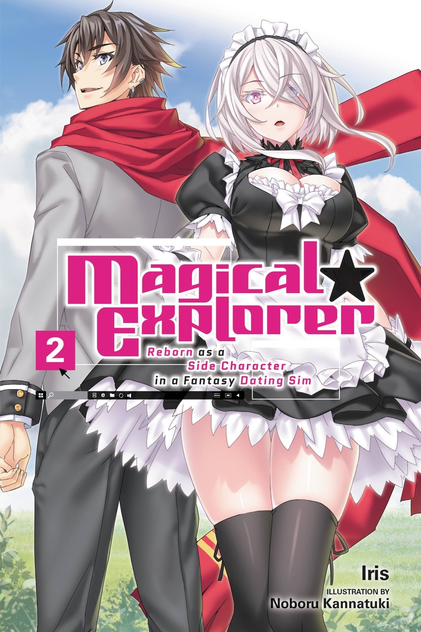 Magical Explorer, Vol. 2 (light novel) by Kannatuki Iris | Hachette UK