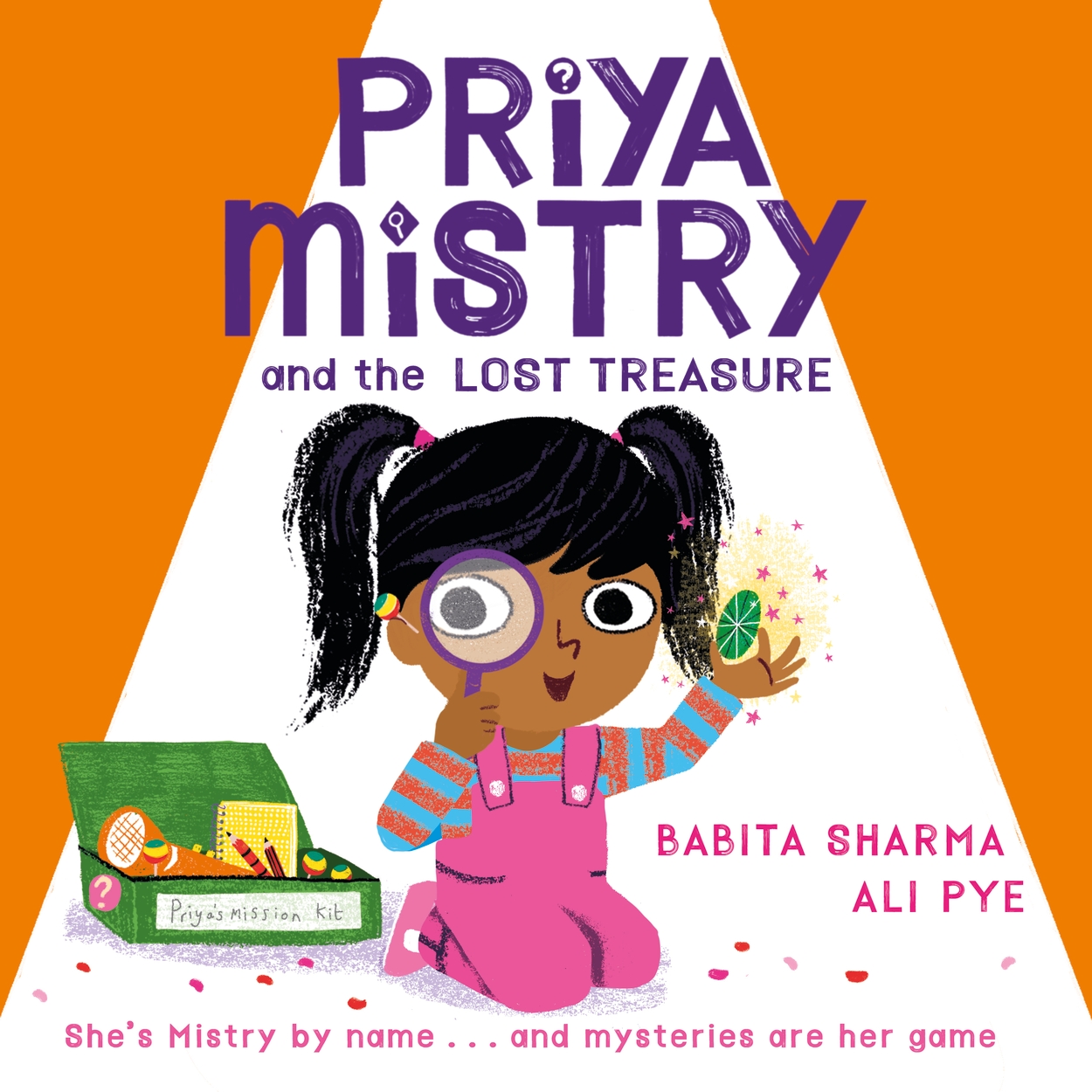 Priya Mistry and the Lost Treasure by Babita Sharma | Hachette UK