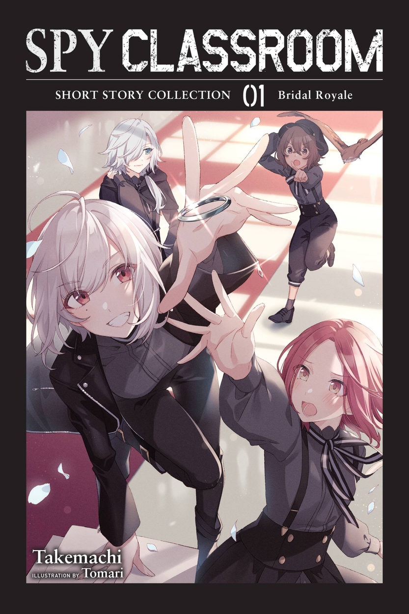 Spy Classroom Short Story Collection, Vol. 1 (light novel) by Nathaniel ...