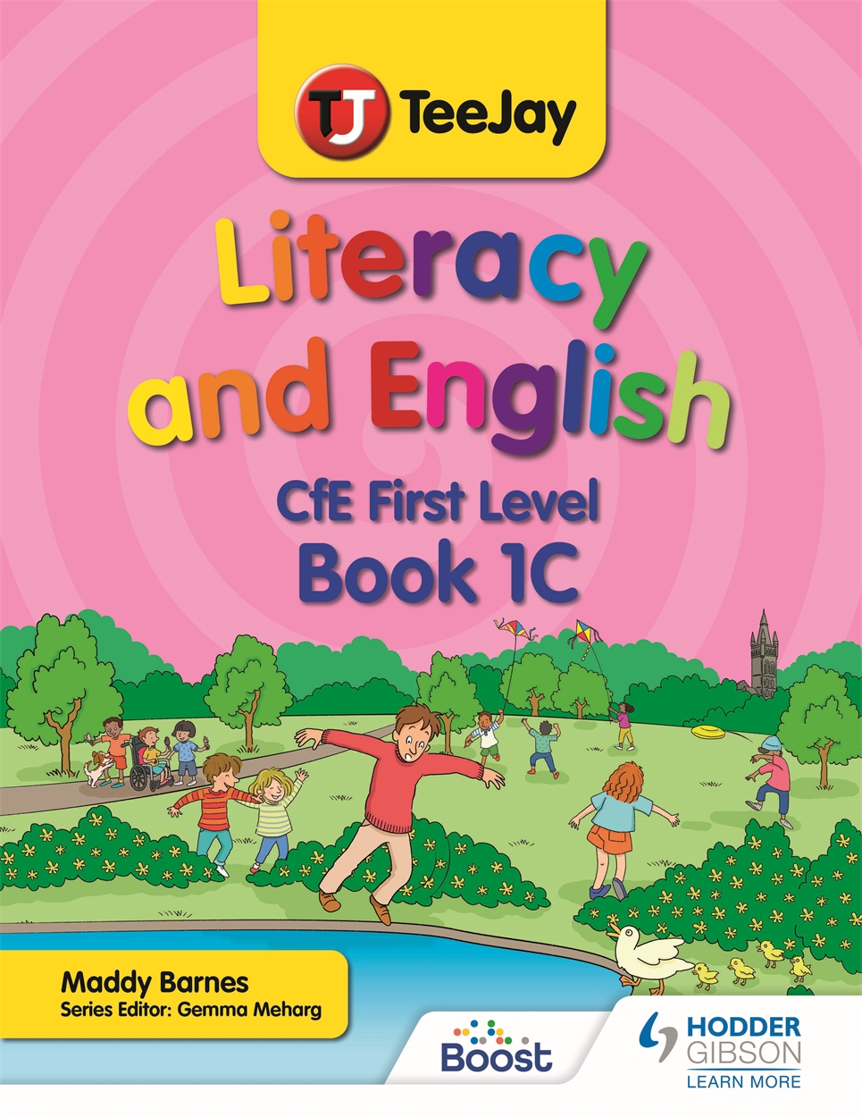 TeeJay Literacy and English CfE First Level Book 1C by Madeleine Barnes ...