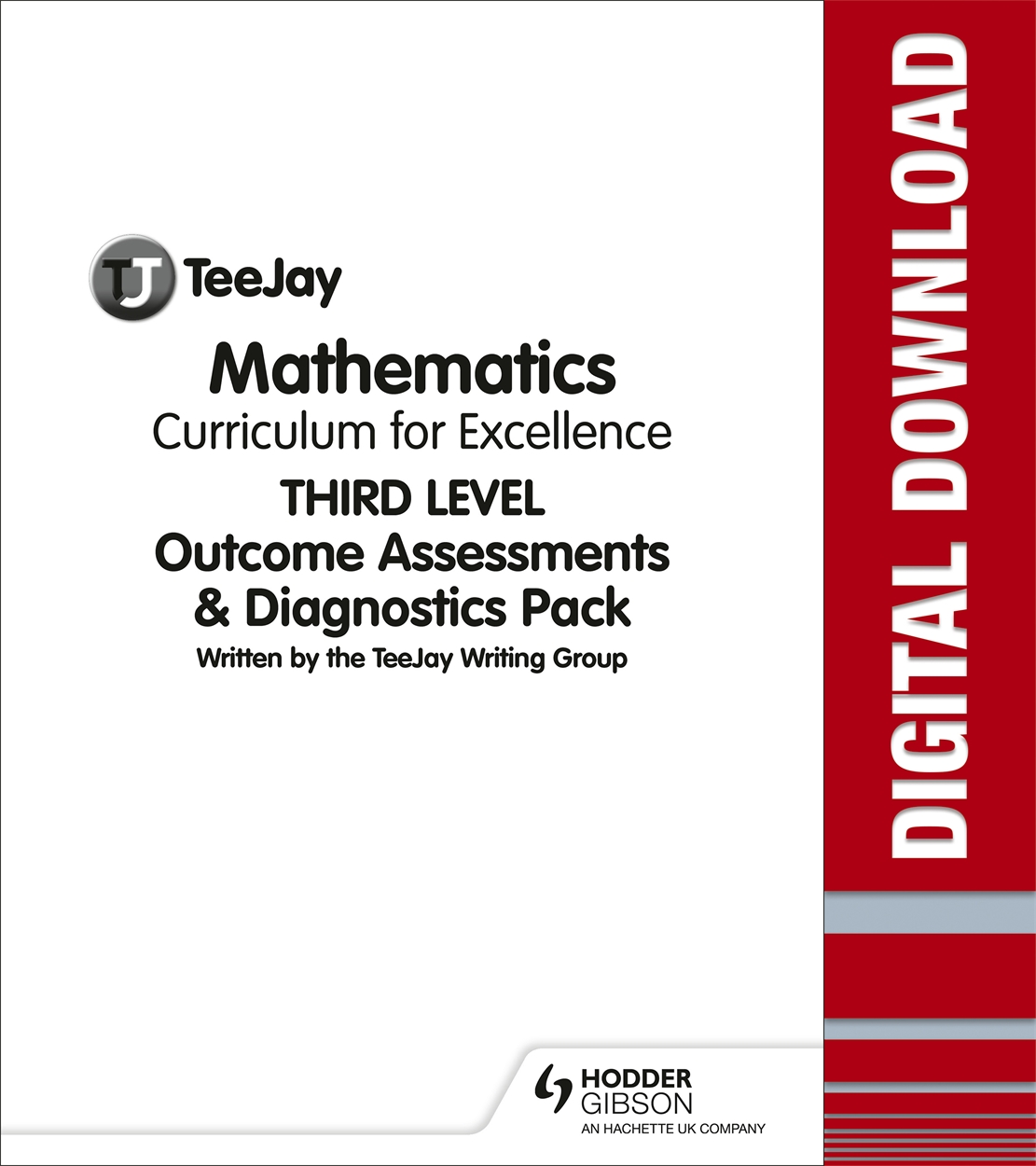TeeJay Mathematics CfE Third Level Outcomes Assessments & Diagnostics ...