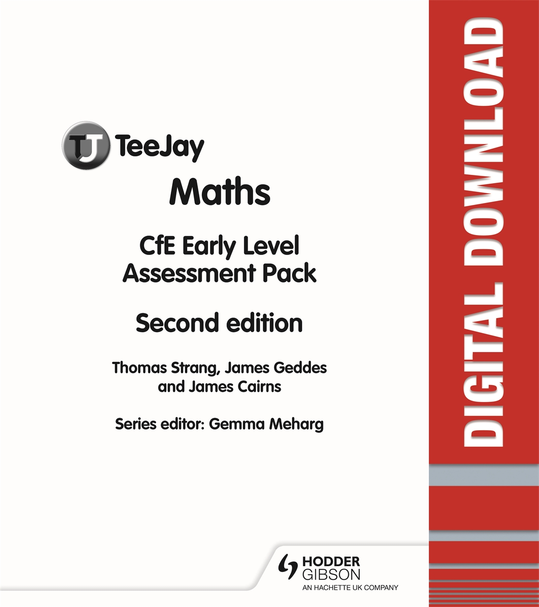 TeeJay Maths CfE Early Level Assessment Pack Second Edition by Thomas Strang | Hachette UK