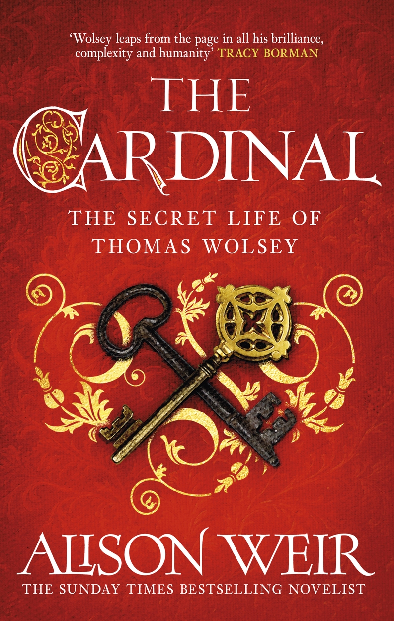 The Cardinal by Alison Weir | Hachette UK