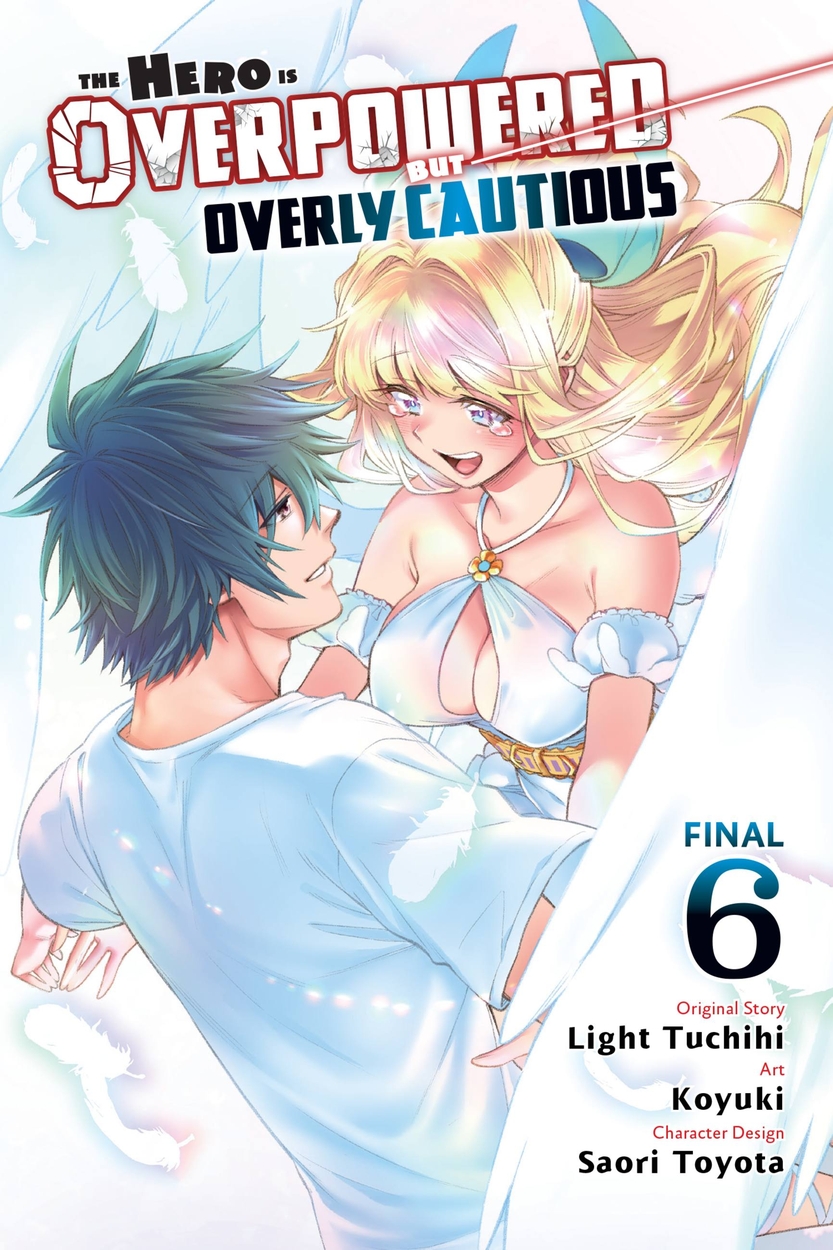 The Hero Is Overpowered But Overly Cautious, Vol. 6 (manga) by Chiho Christie | Hachette UK