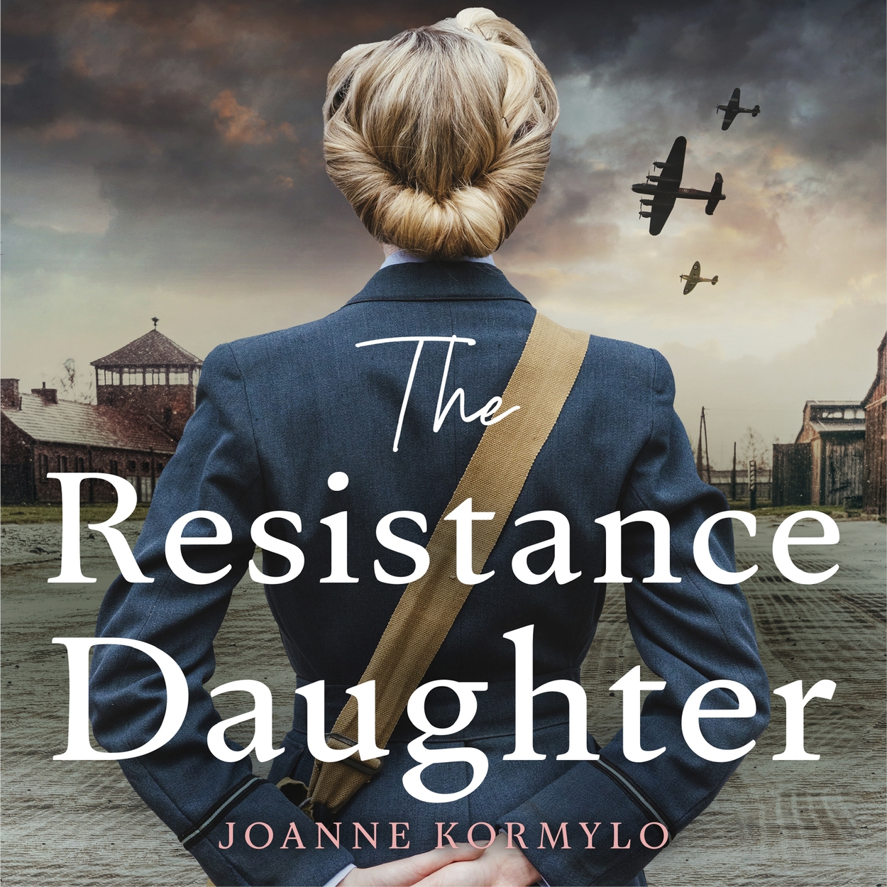 The Resistance Daughter by Joanne Kormylo | Hachette UK