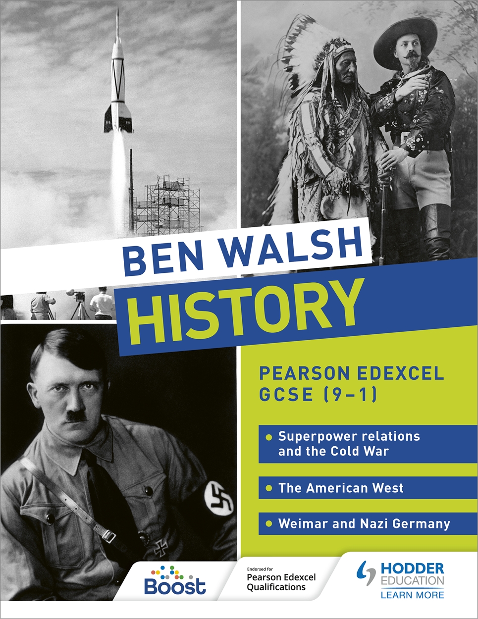 Ben Walsh History: Pearson Edexcel GCSE (9–1): Superpower relations and the Cold War, The ...