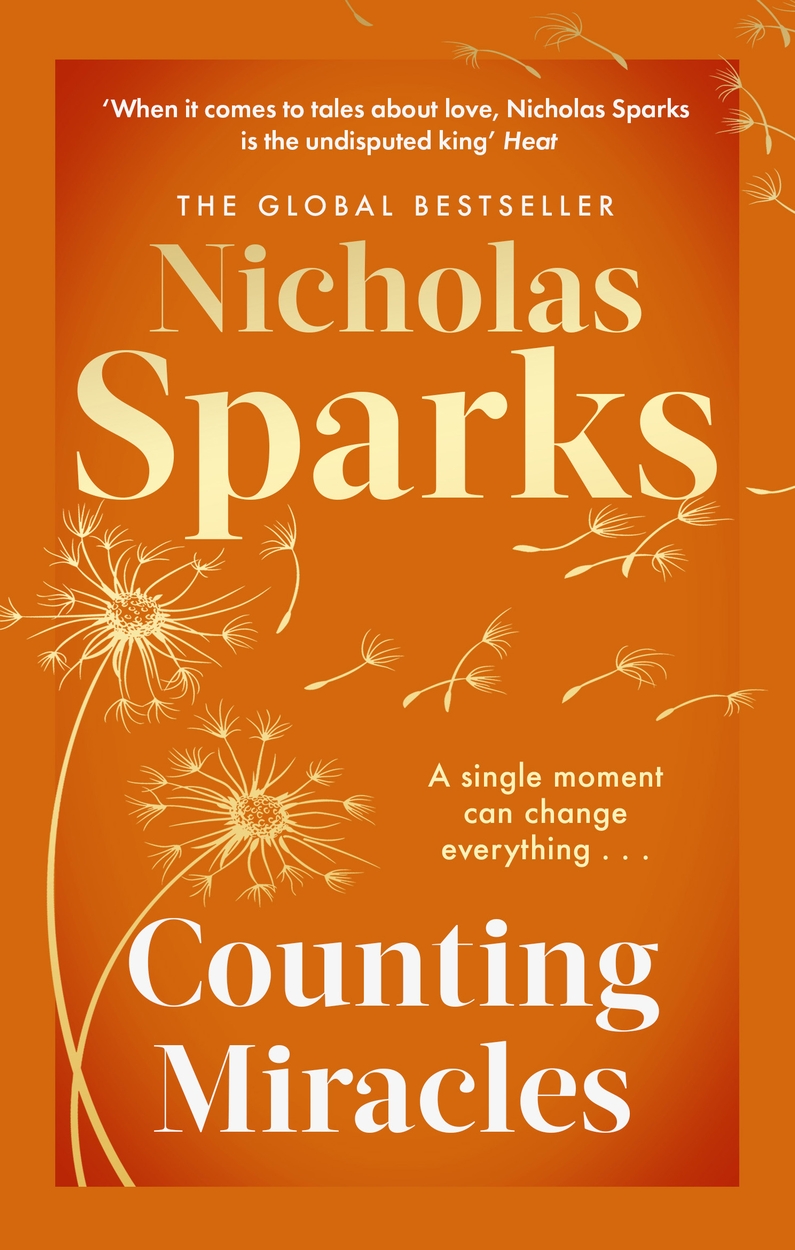 Counting Miracles by Nicholas Sparks | Hachette UK