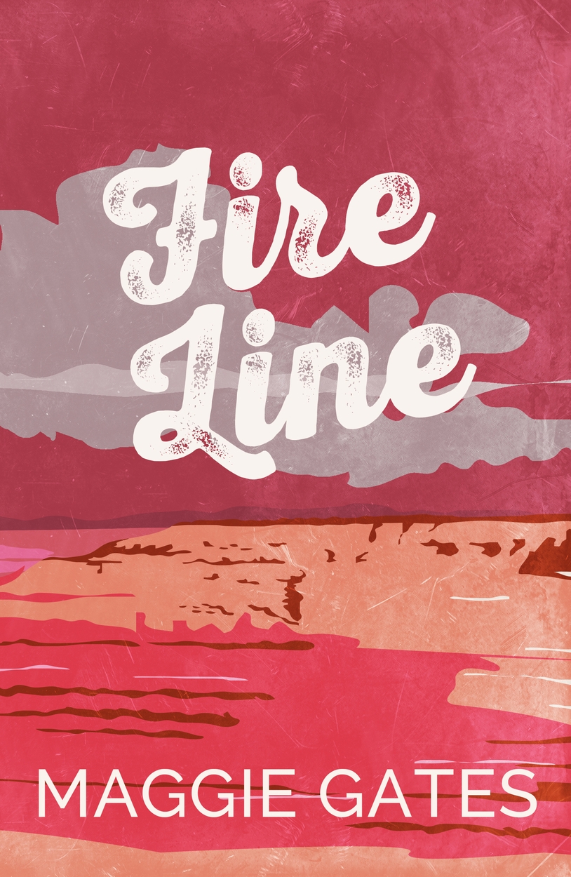 Fire Line by Maggie Gates | Hachette UK