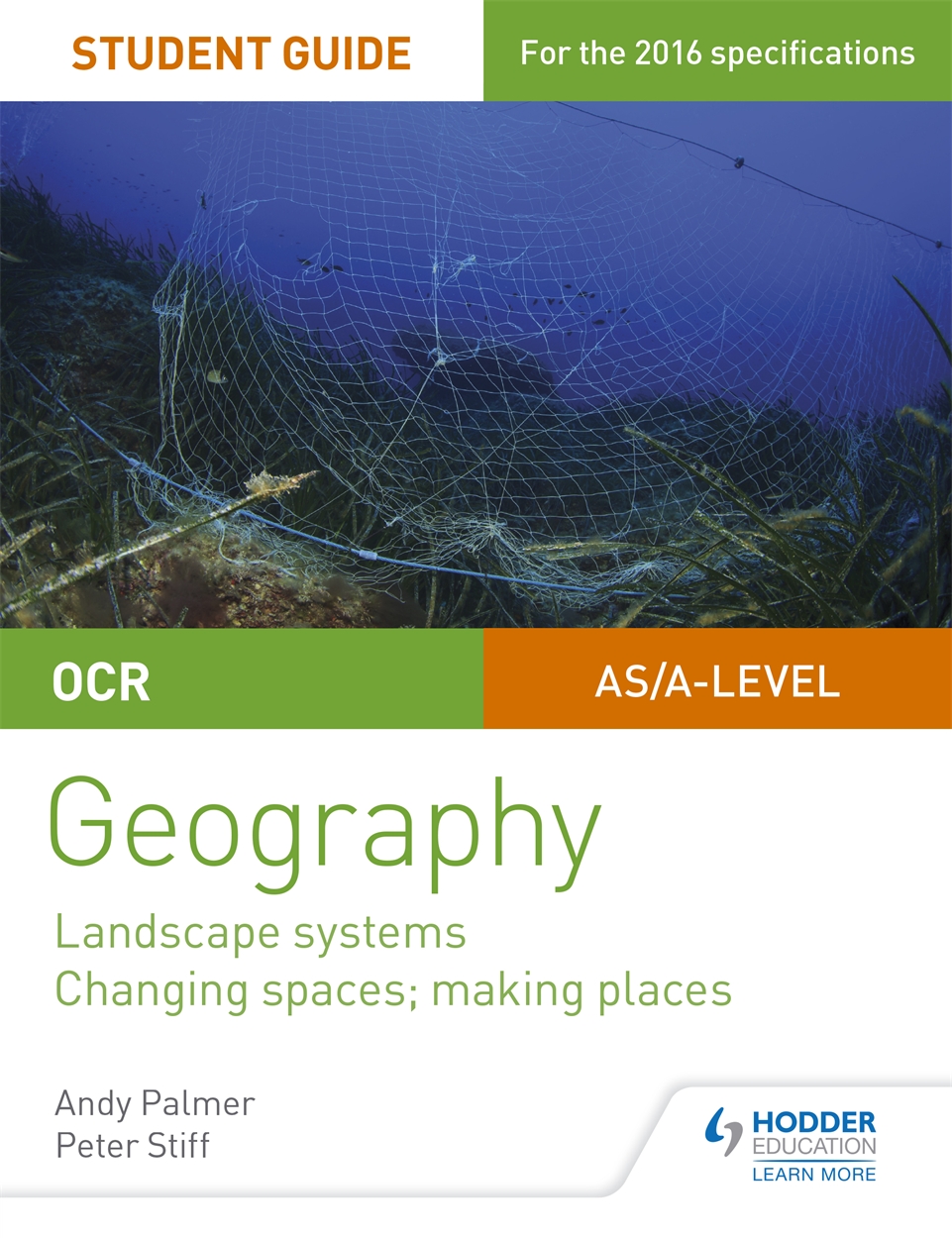 OCR AS/A-level Geography Student Guide 1: Landscape Systems; Changing ...