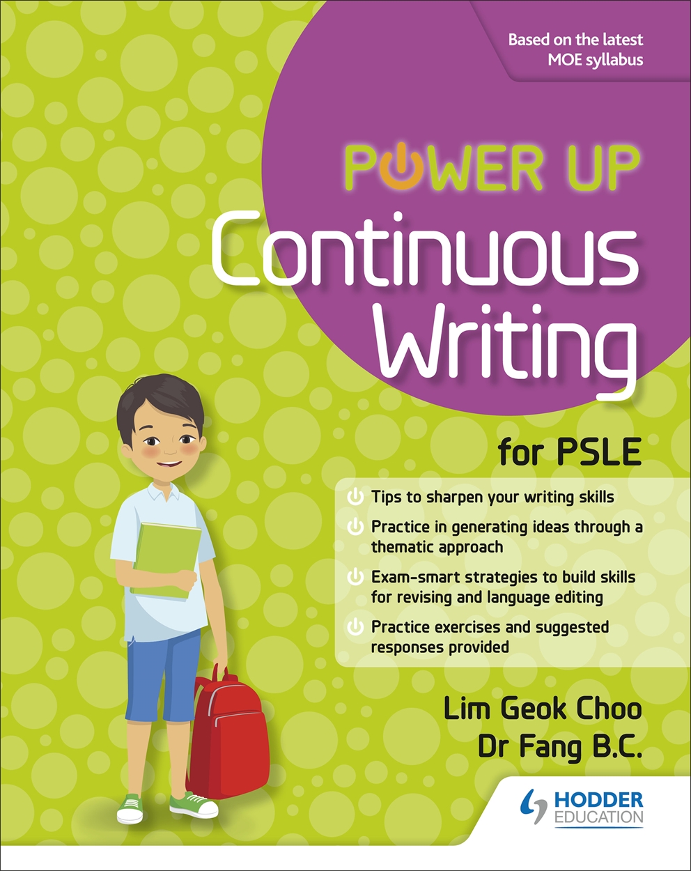 Power Up: Continuous Writing PSLE by Geok Choo Lim | Hachette UK