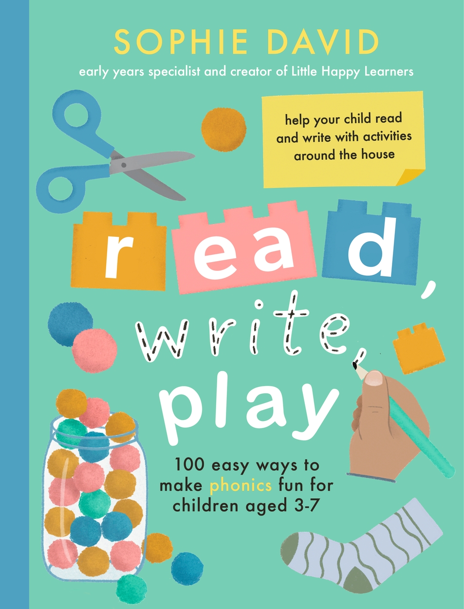 Read, Write, Play by Sophie David | Hachette UK