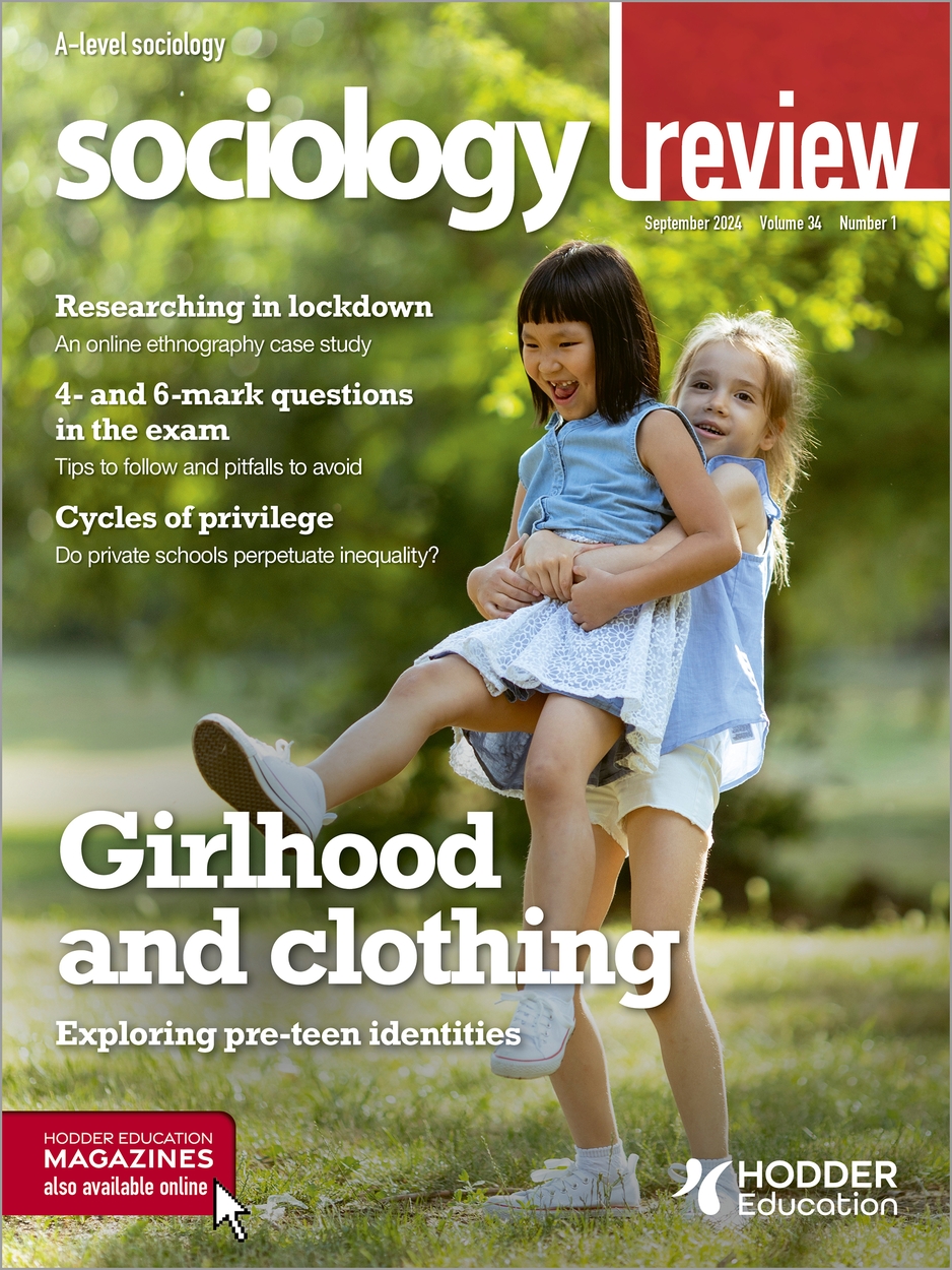 Sociology Review Magazine Volume 34, 2024/25 by Hachette Learning ...